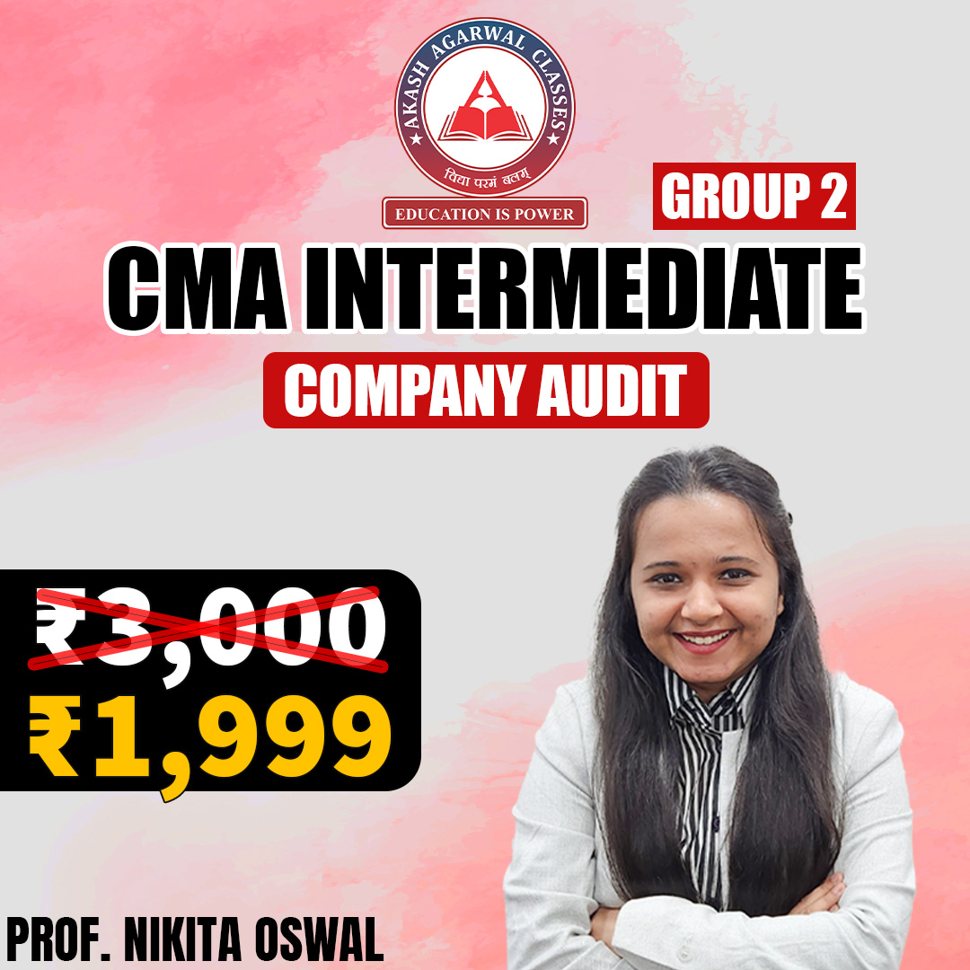 Akash Agarwal Classes. CMA INTER GROUP - 2 Company Audit Akash Agarwal Classes. CMA INTER GROUP - 2 Company Audit